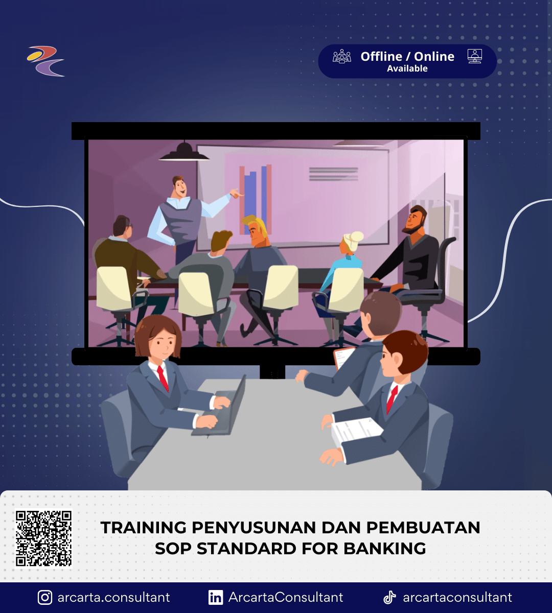 TRAINING PENYUSUNAN DAN PEMBUATAN SOP STANDARD FOR BANKING