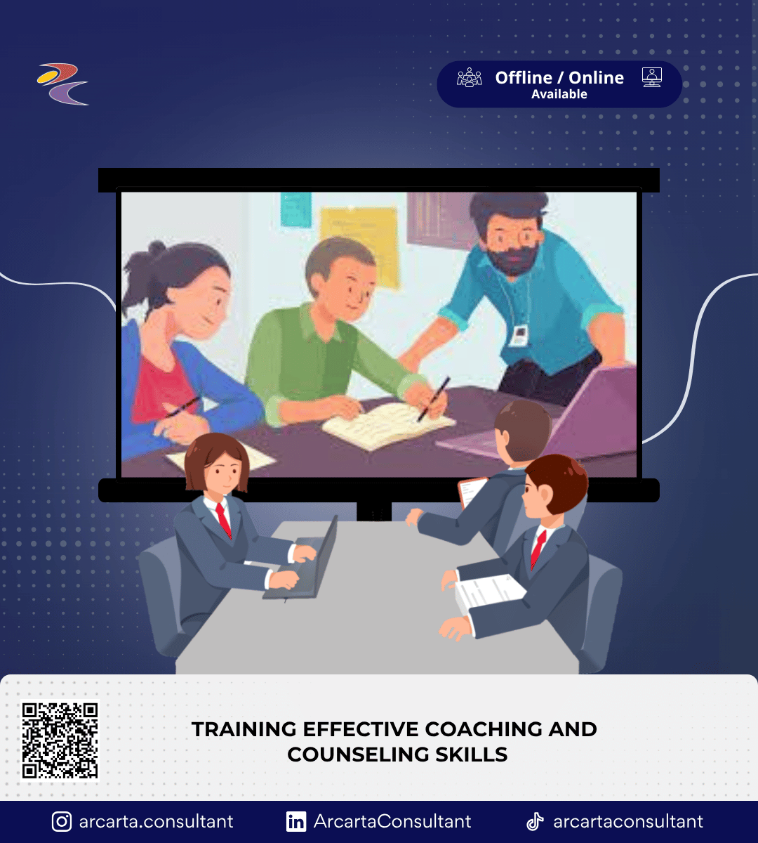 TRAINING EFFECTIVE COACHING AND COUNSELING SKILLS
