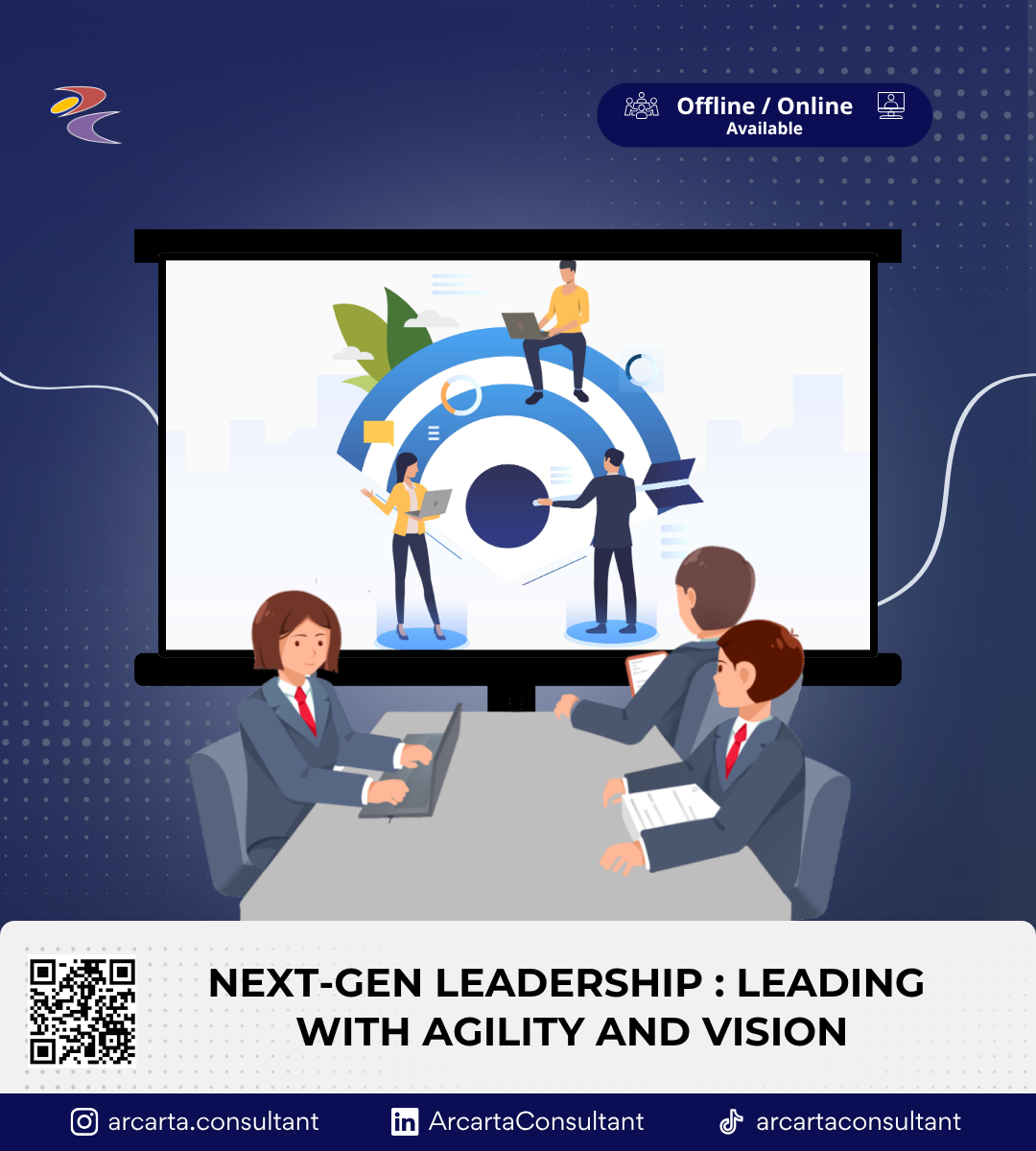 TRAINING NEXT-GEN LEADERSHIP: LEADING WITH AGILITY AND VISION