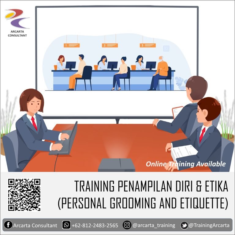 TRAINING PENAMPILAN DIRI DAN ETIKA (PERSONAL GROOMING AND ETIQUETTE ...