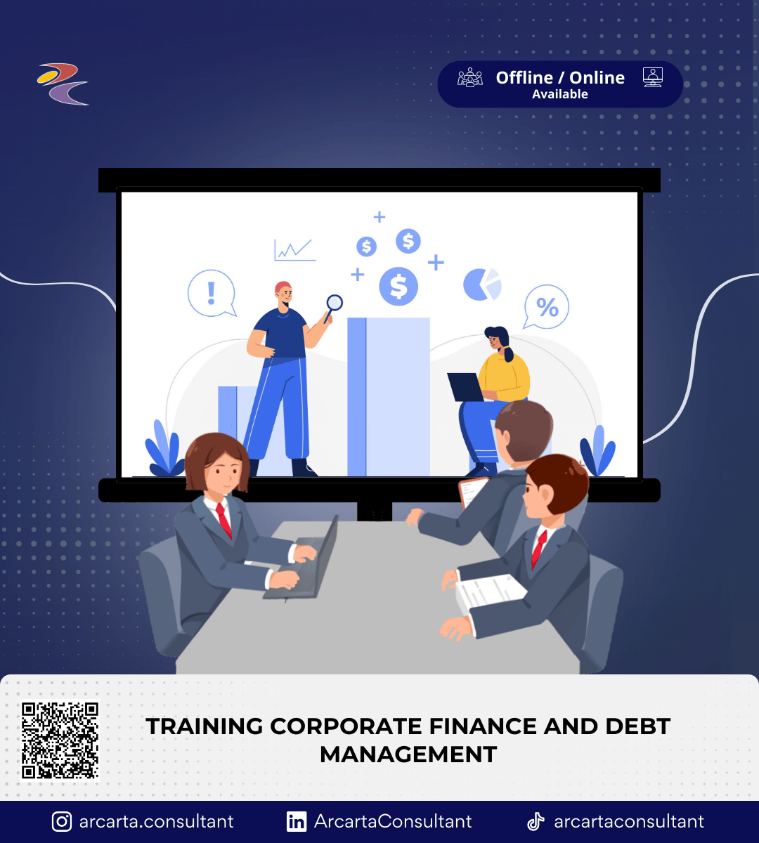 TRAINING CORPORATE FINANCE AND DEBT MANAGEMENT - Informasi Training ...