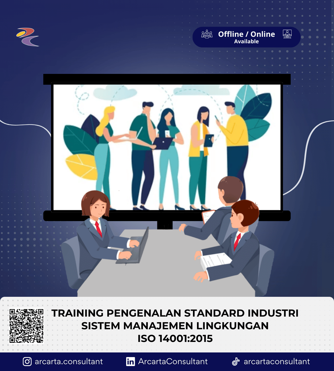 TRAINING PENGENALAN STANDARD INDUSTRI SISTEM MANAJEMEN LINGKUNGAN ISO 14001:2015 - Informasi ...