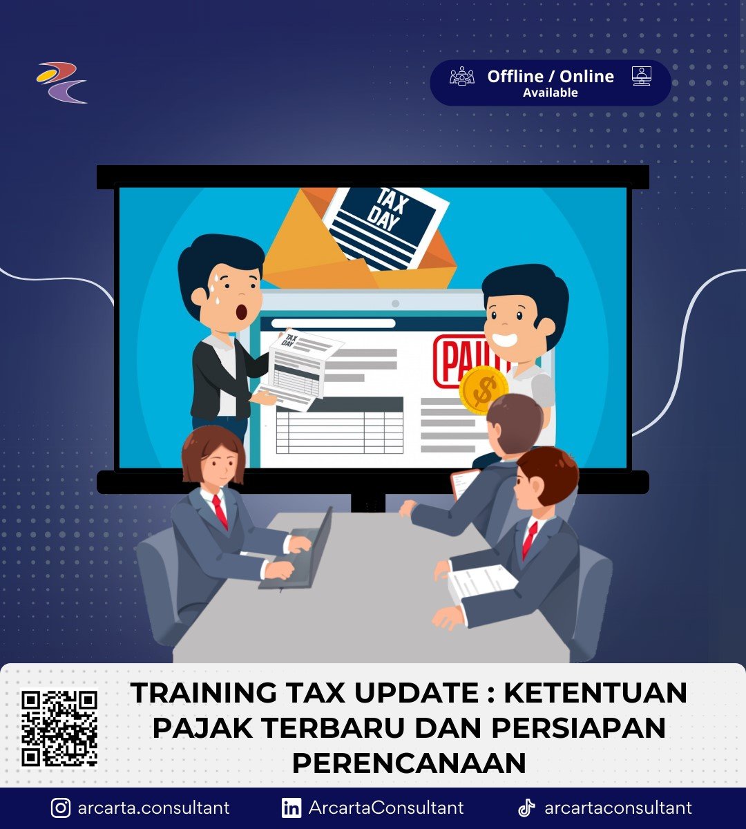 TRAINING TAX UPDATE : KETENTUAN PAJAK TERBARU DAN PERSIAPAN PERENCANAAN - Informasi Training ...